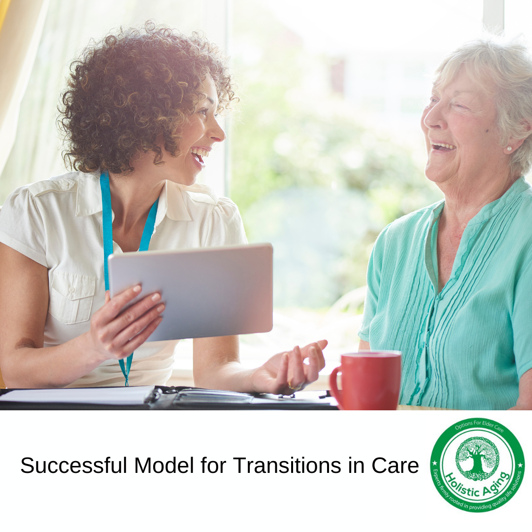 Successful Model for Transitions in Care - Holistic Aging Successful ...